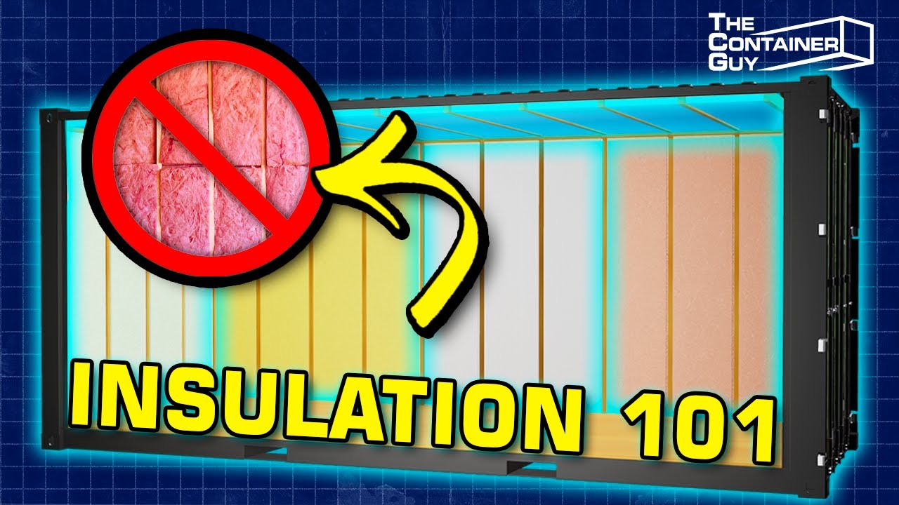 5 Ways To Insulate Your Shipping Container: Which Is The Best? | Safe ...